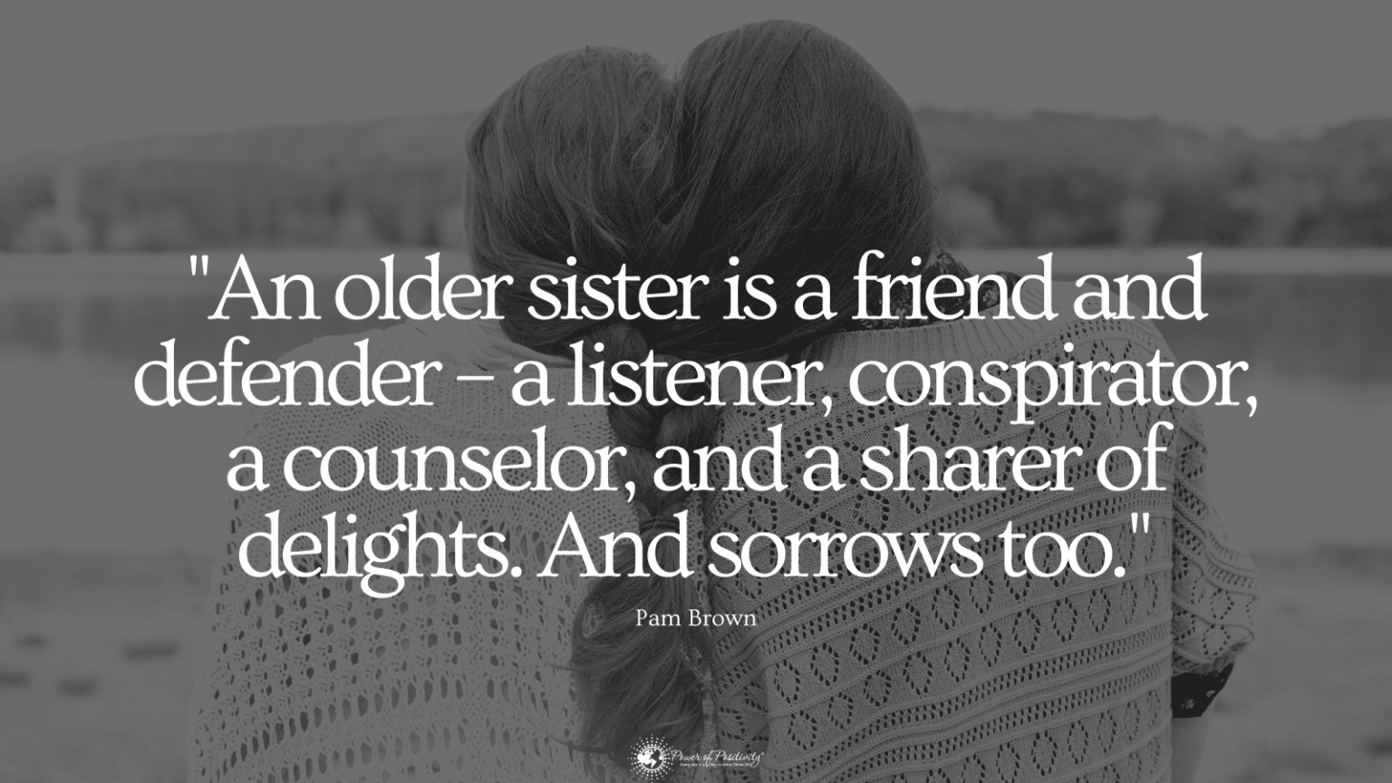 Share These 15 Heartwarming Quotes on Sisters | 5 Min. Read